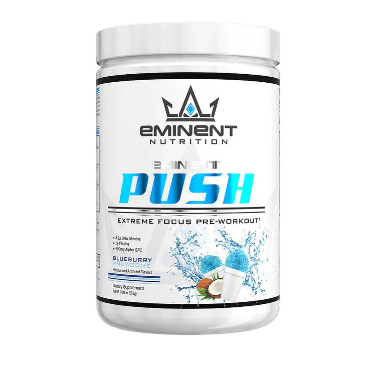 Push - Eminent Nutrition – Exile Performance Nutrition